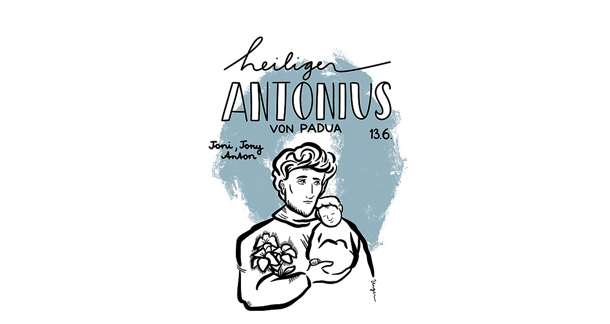 Heiliger Antonius: Für Verlorenes und für eine gute Eh - Der SONNTAG
