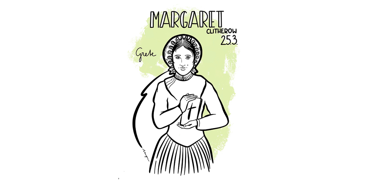 25. März: Heilige Margaret Clitherow - Der SONNTAG